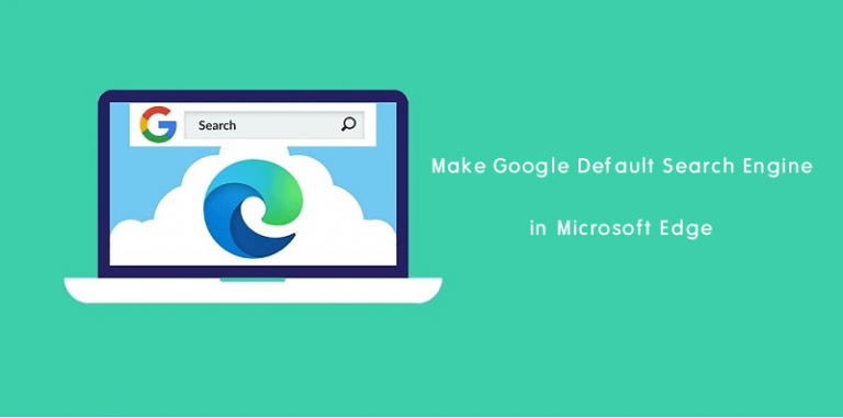 How to make google default search engine? - Kaiser Magazine