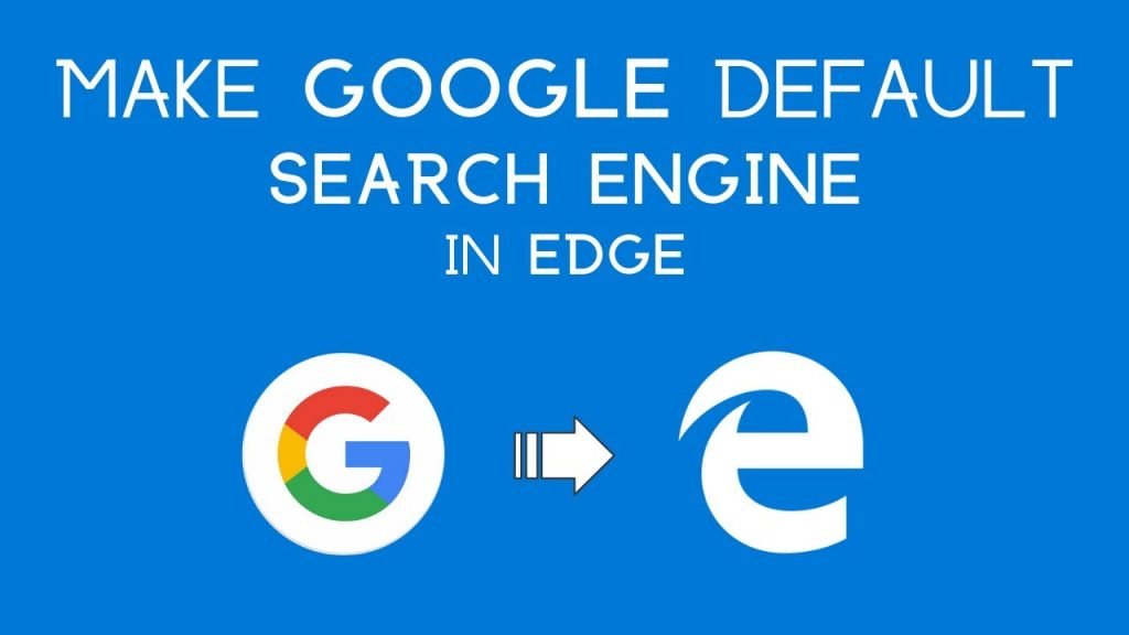 How to make google default search engine? - Kaiser Magazine